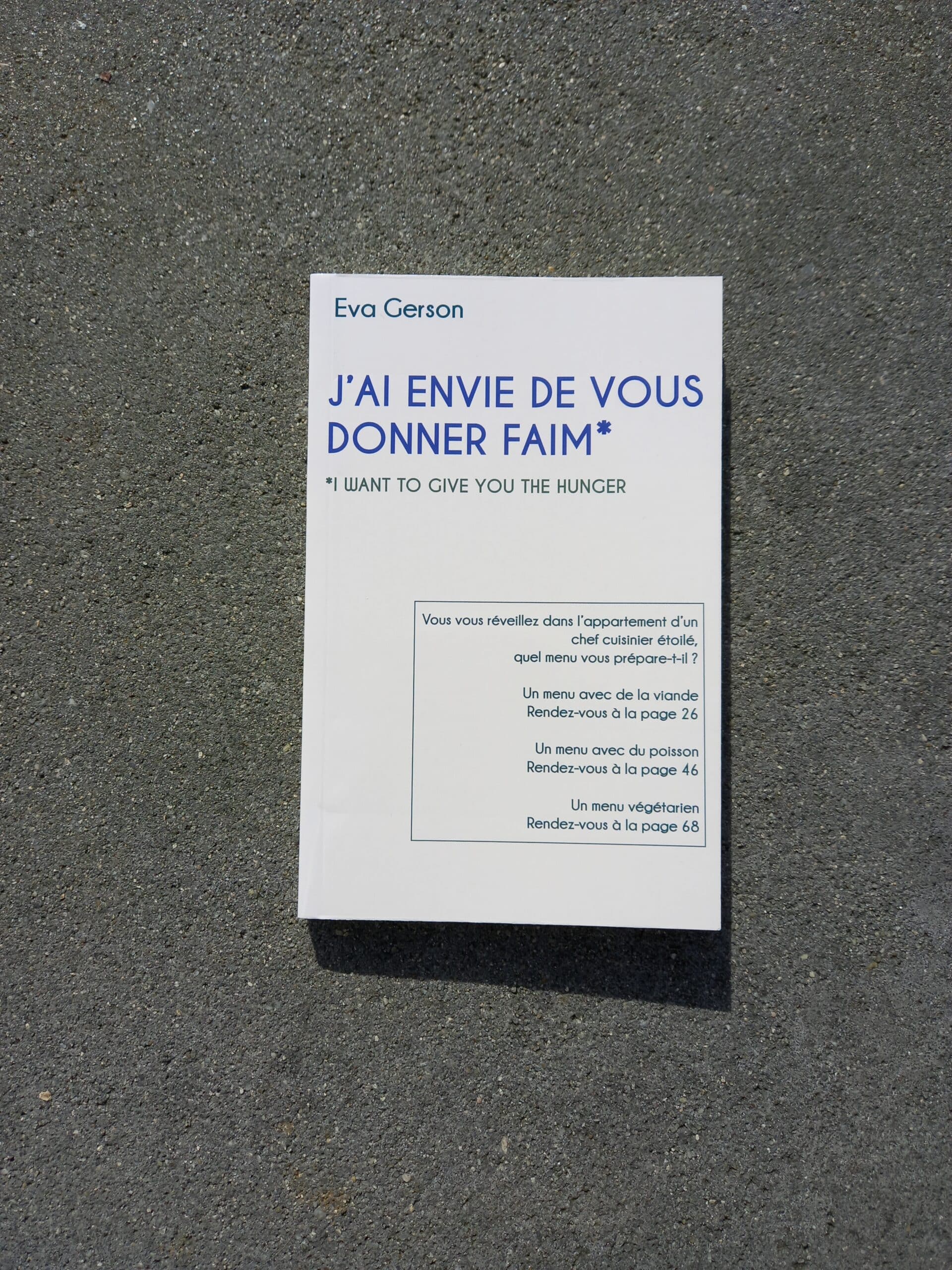 J'ai envie de vous donner faim – Édition – Paradise